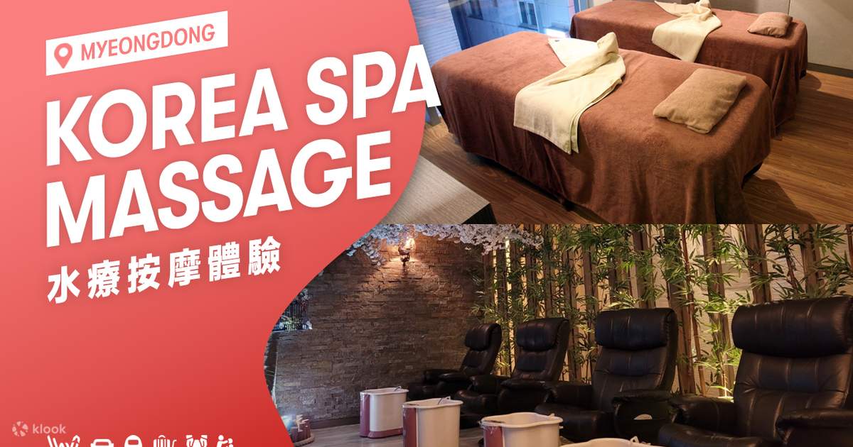 Korea Spa Myeong-dong Spa & Massage Packages By Wonder Trip - Klook